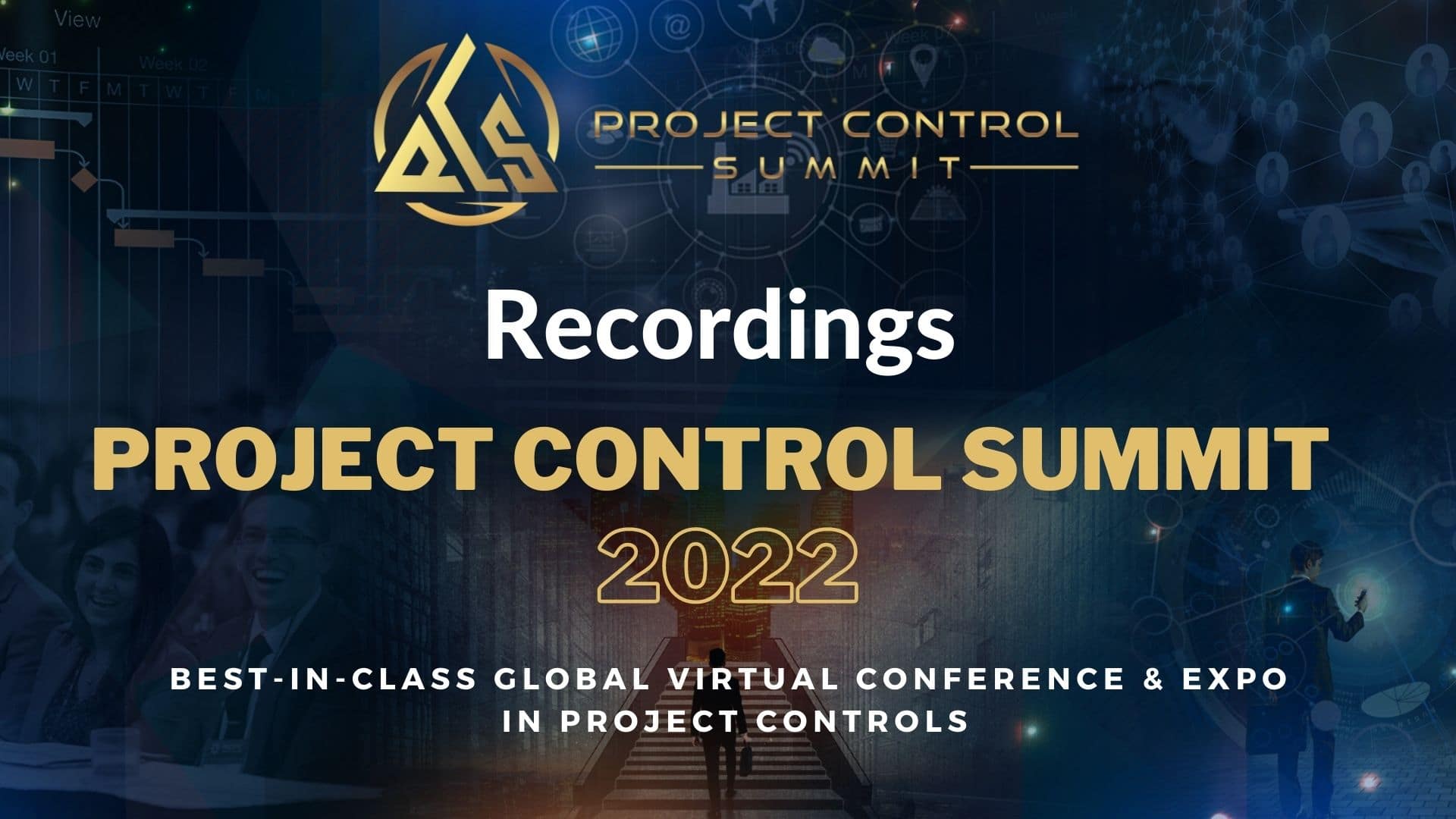 2022 Project Control Summit - Gateway to the Future of Project Controls